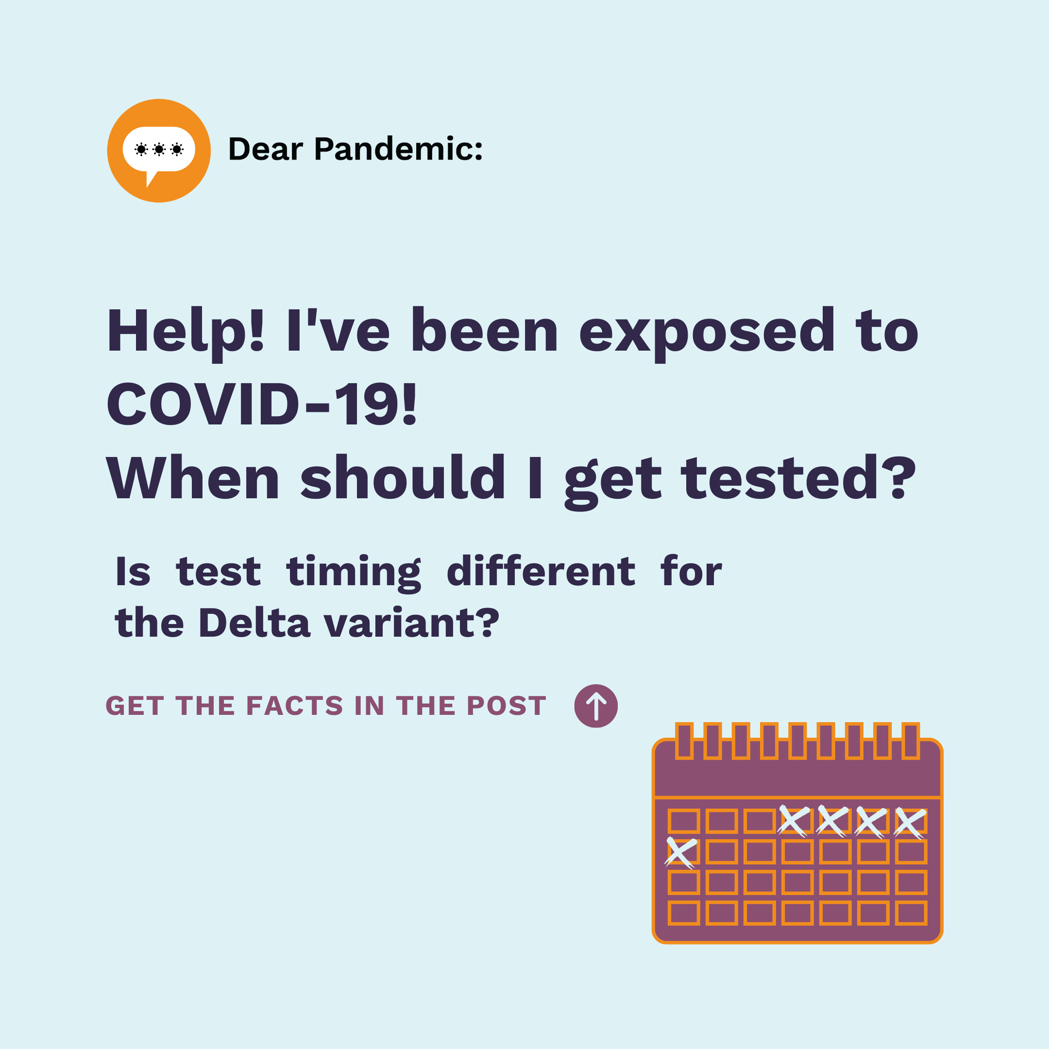 I’ve been exposed to COVID-19! When should I get tested? — Those Nerdy ...