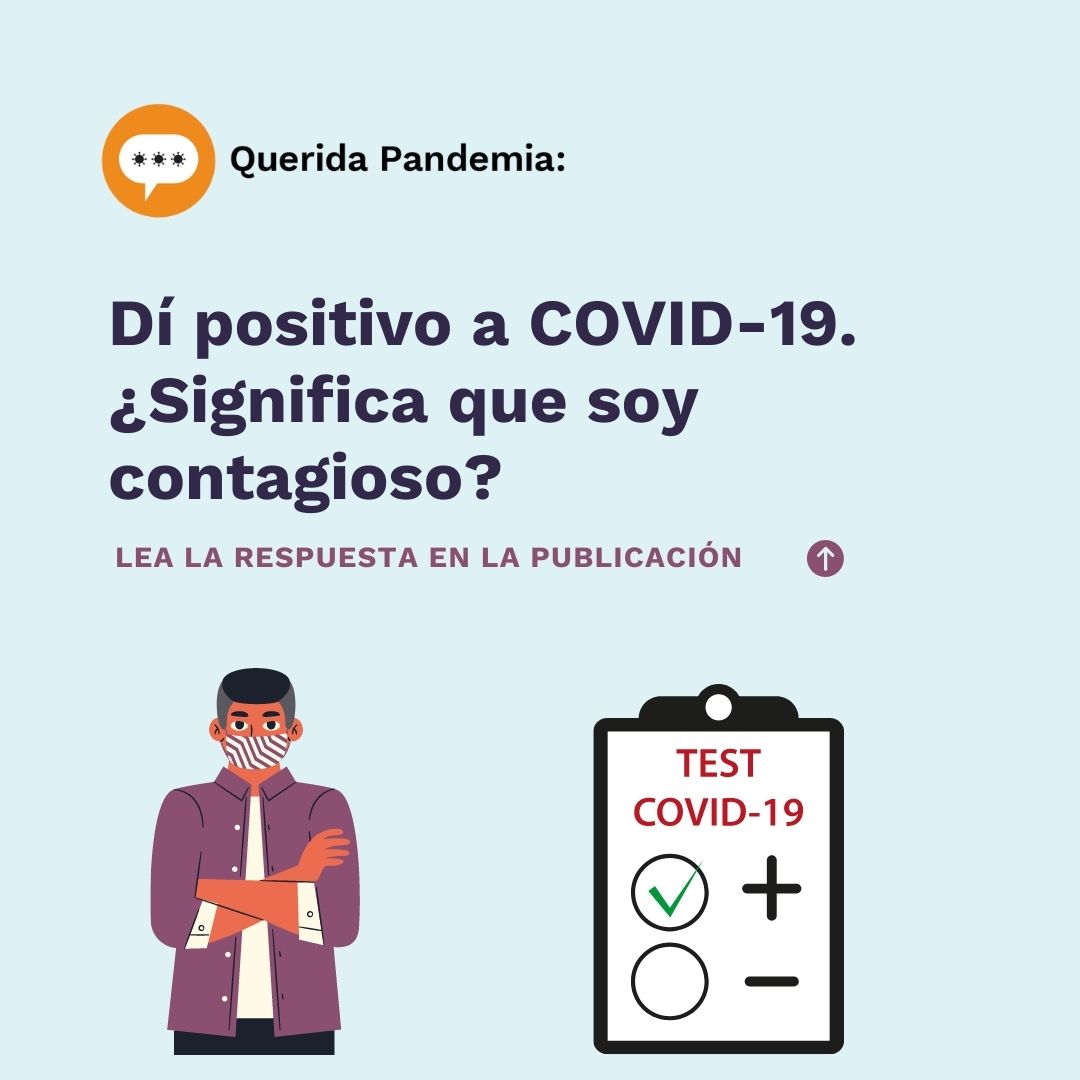 Dí positivo a COVID. ¿Significa que soy contagioso? — Those Nerdy Girls