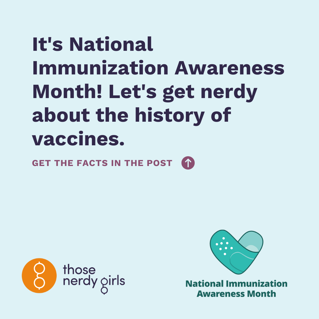August is National Immunization Awareness Month!💉 — Those Nerdy Girls