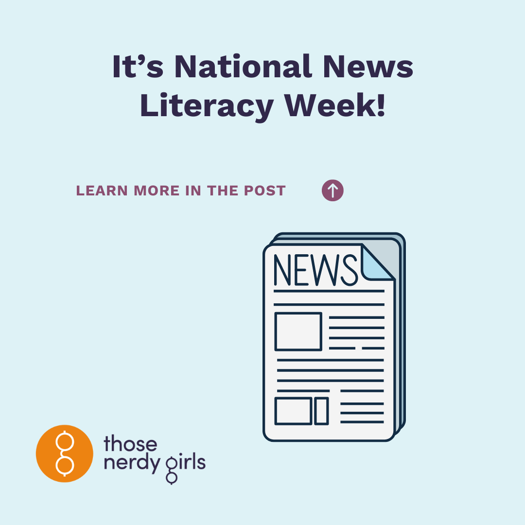 It's National News Literacy Week. — Those Nerdy Girls