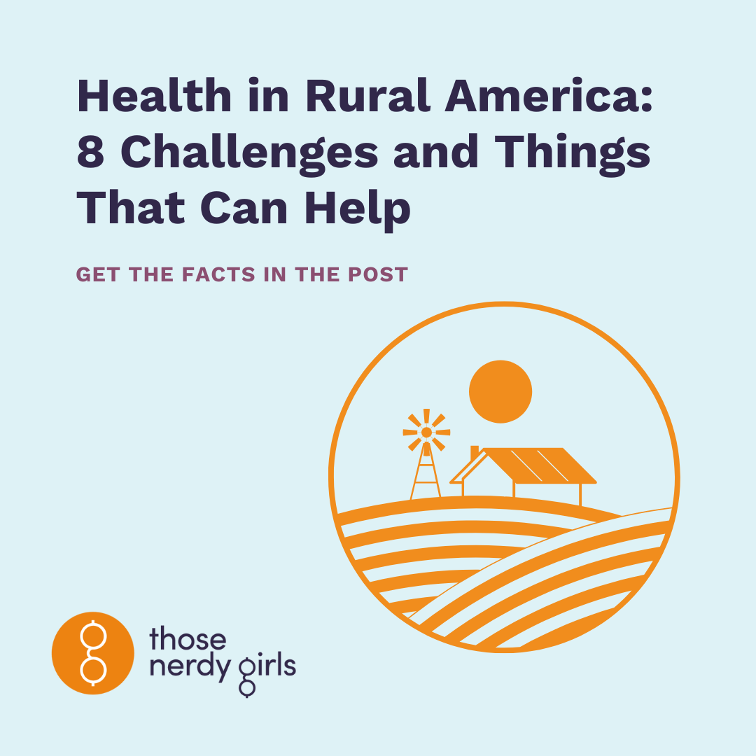 Health in Rural America: 8 Challenges and Things That Can Help — Those ...